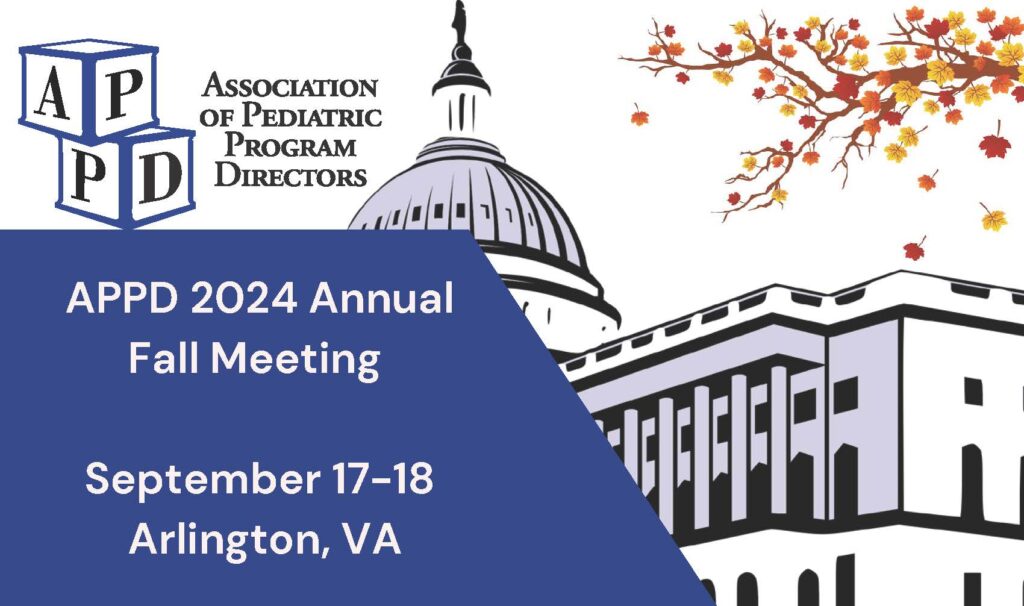 Fall Meeting - Association of Pediatric Program Directors